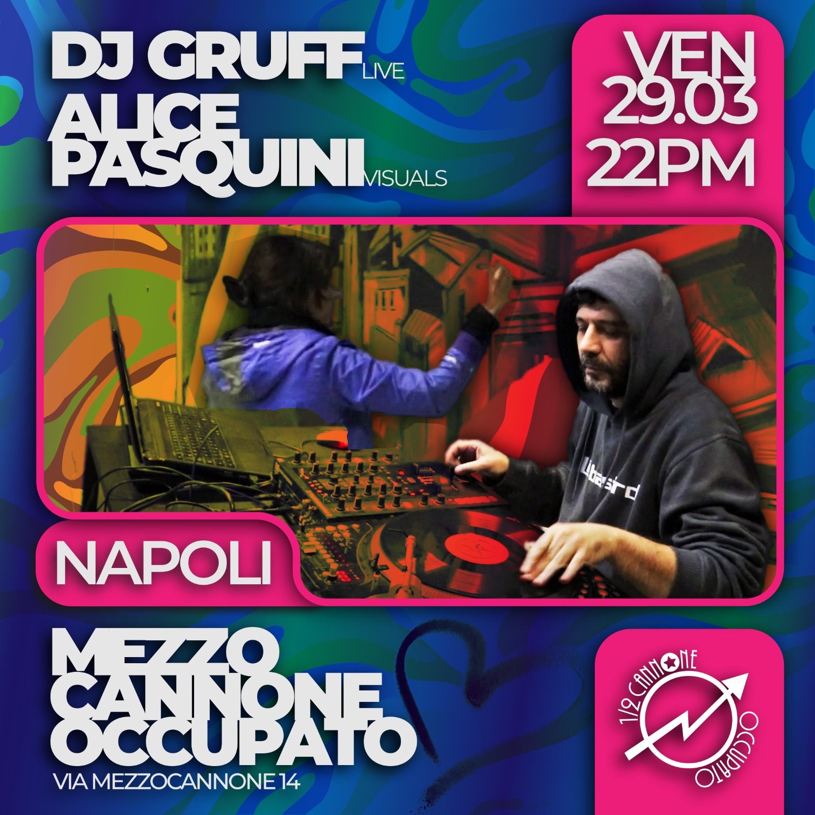 Napoli (NA) 29.03.2024 - DJ Gruff & Alice Pasquini (live + visuals ...